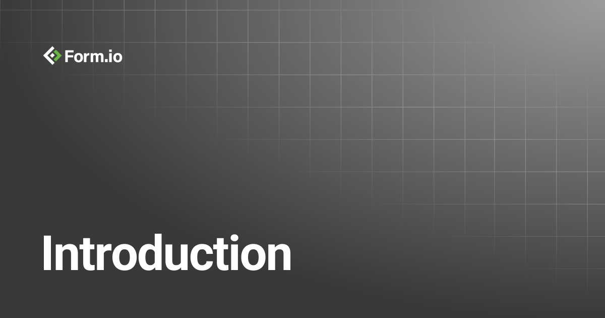 Introduction | Form.io Documentation