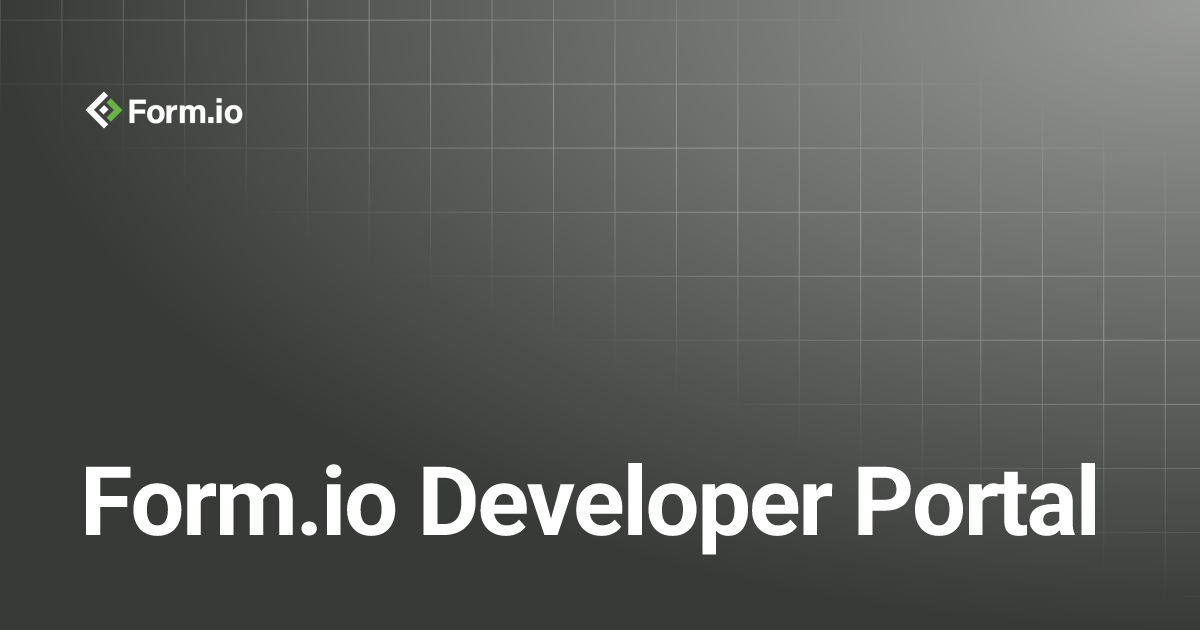 Form.io Developer Portal | Form.io Documentation
