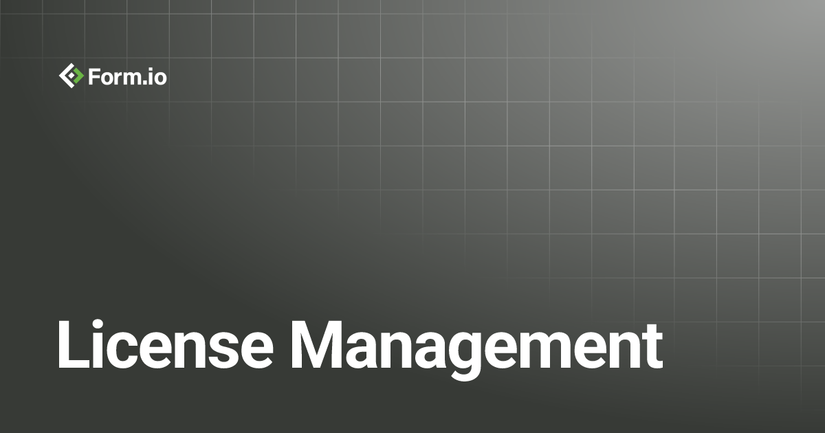 License Management | Form.io Documentation